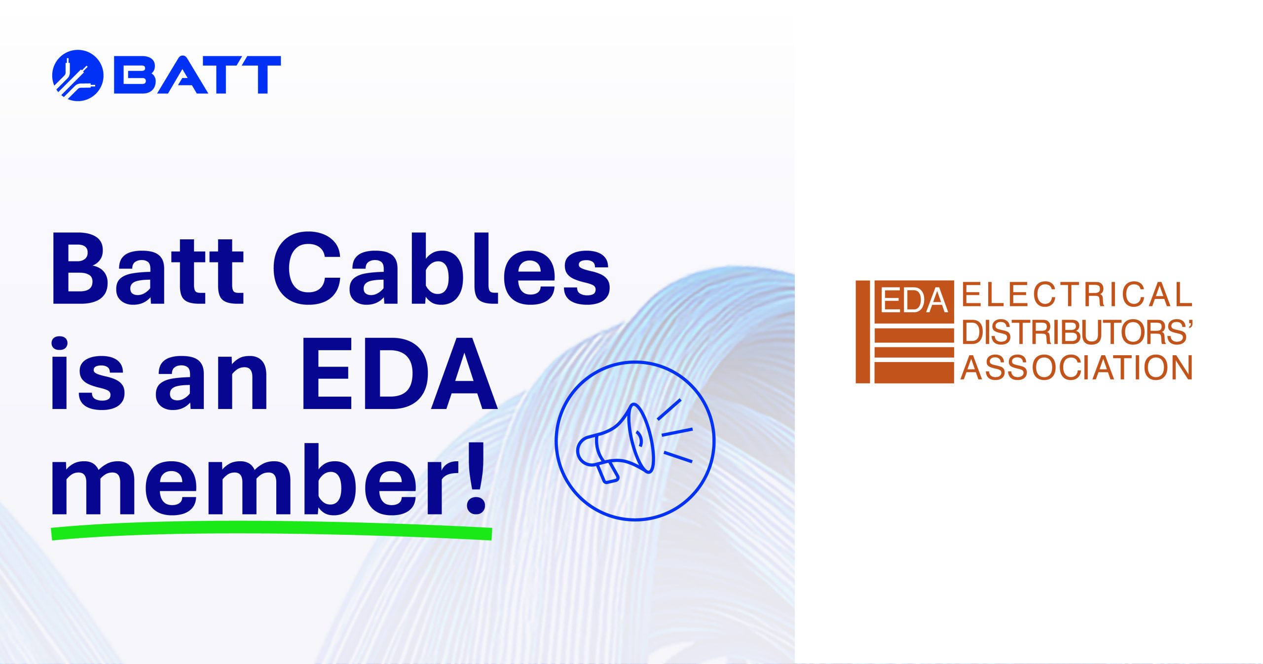 Batt Cables Joins the Electrical Distributors' Association (EDA) - Batt ...